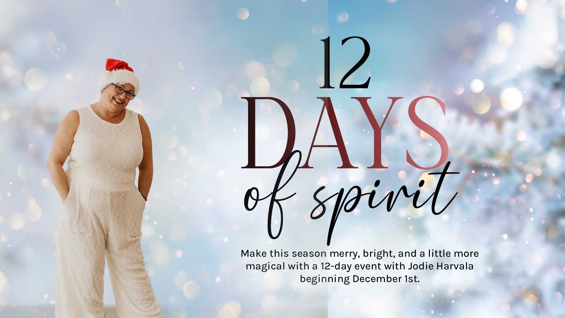 12 Days of Spirit • Psychic Medium Jodie Harvala